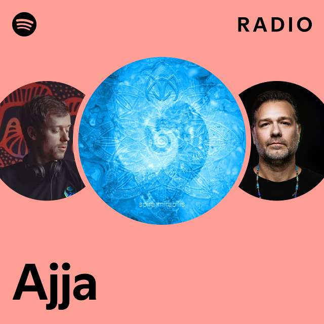 Ajja Radio - playlist by Spotify | Spotify