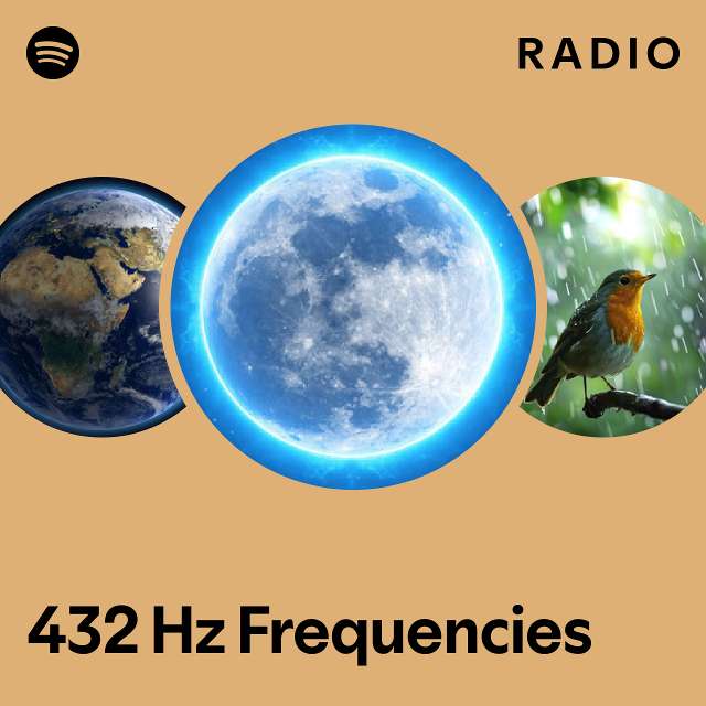 432 Hz Frequencies Radio - playlist by Spotify | Spotify