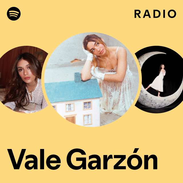 Vale Garzón Radio - playlist by Spotify | Spotify