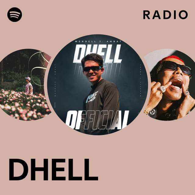 DHELL Radio - playlist by Spotify | Spotify