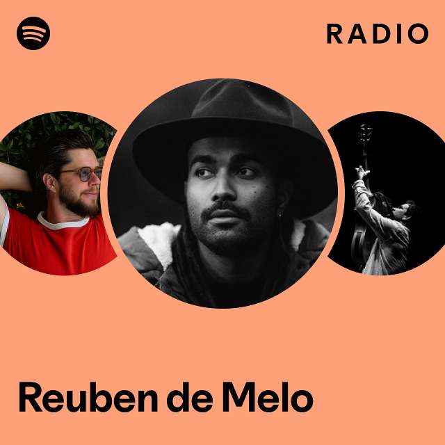 Reuben de Melo Radio - playlist by Spotify | Spotify