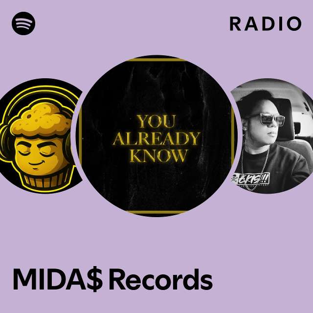 MIDA$ Records Radio - playlist by Spotify | Spotify