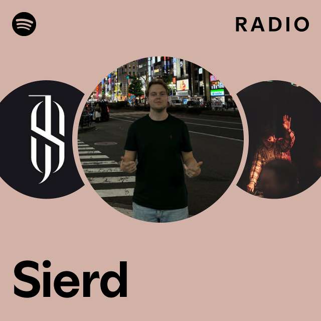 Sierd Radio - playlist by Spotify | Spotify