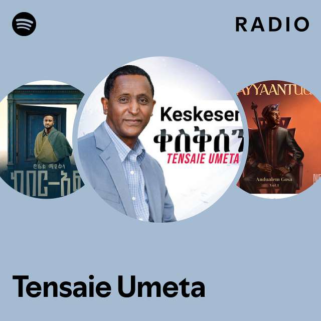 Tensaie Umeta Radio - playlist by Spotify | Spotify