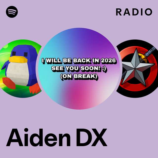 Aiden DX Radio - playlist by Spotify | Spotify