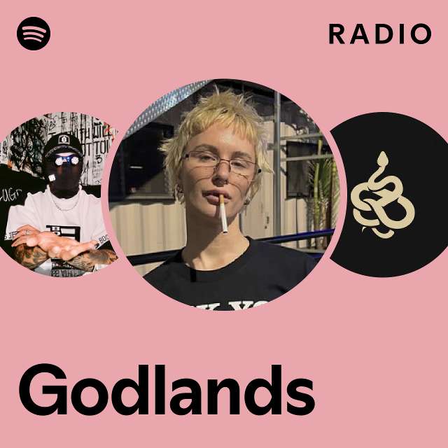 Godlands Radio - playlist by Spotify | Spotify