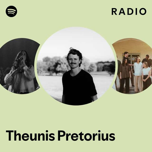 Theunis Pretorius Radio - playlist by Spotify | Spotify