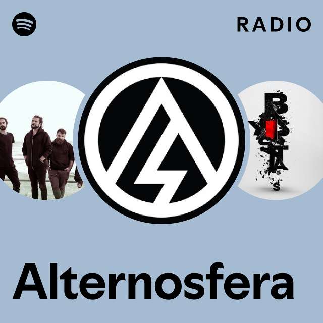 Alternosfera Radio - playlist by Spotify | Spotify