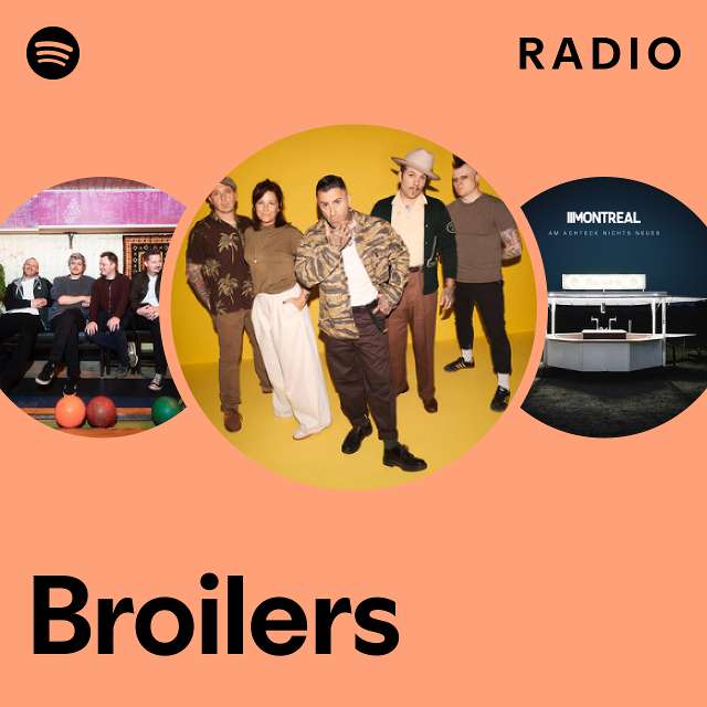 Broilers Radio - playlist by Spotify | Spotify