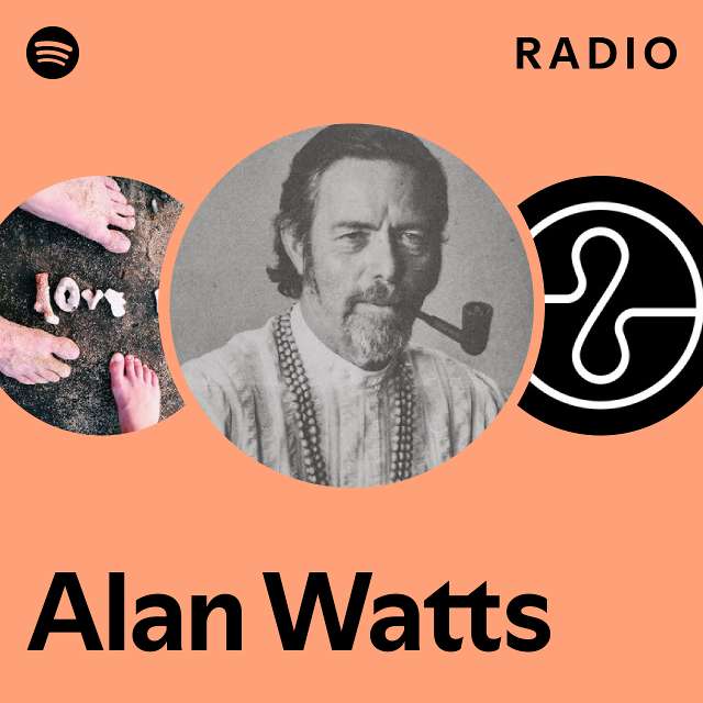 Alan Watts Radio - playlist by Spotify | Spotify