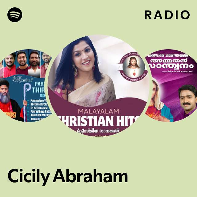 Cicily Abraham Radio - playlist by Spotify | Spotify