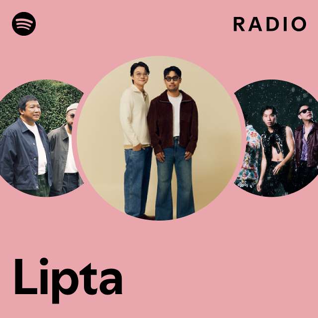 Lipta Radio - playlist by Spotify | Spotify