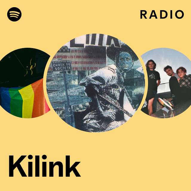 Kilink Radio - playlist by Spotify | Spotify