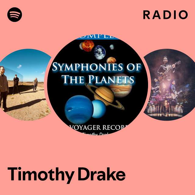 Timothy Drake Radio - playlist by Spotify | Spotify