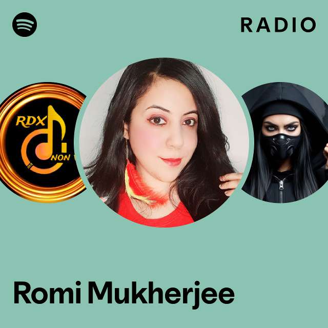 Romi Mukherjee Radio - playlist by Spotify | Spotify
