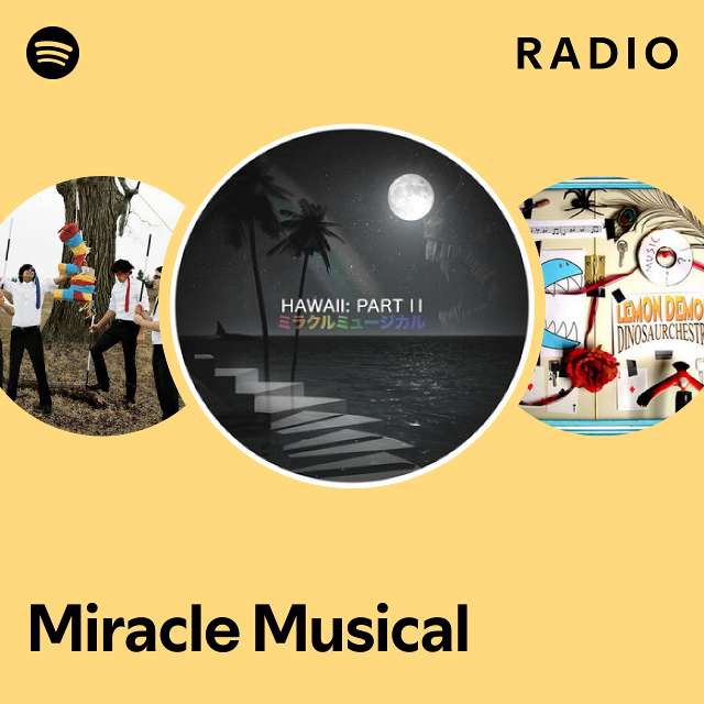 Miracle Musical Radio - playlist by Spotify | Spotify