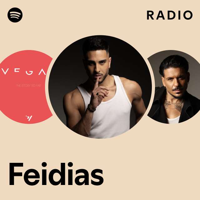 Feidias Radio - playlist by Spotify | Spotify