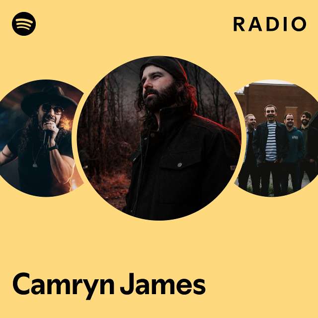 Camryn James Radio - playlist by Spotify | Spotify