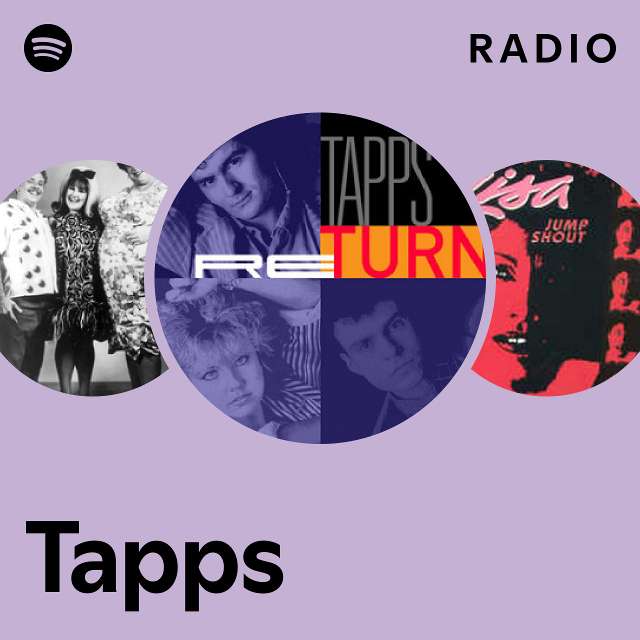 Tapps Radio - playlist by Spotify | Spotify
