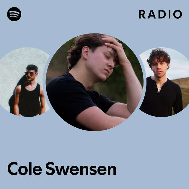 Cole Swensen Radio - playlist by Spotify | Spotify