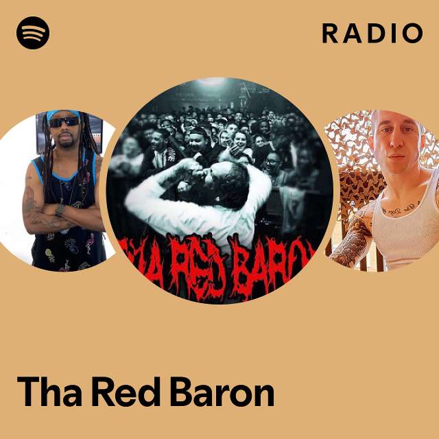 Tha Red Baron Radio - playlist by Spotify | Spotify