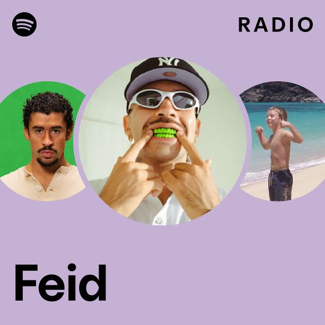 Feid Radio - playlist by Spotify | Spotify