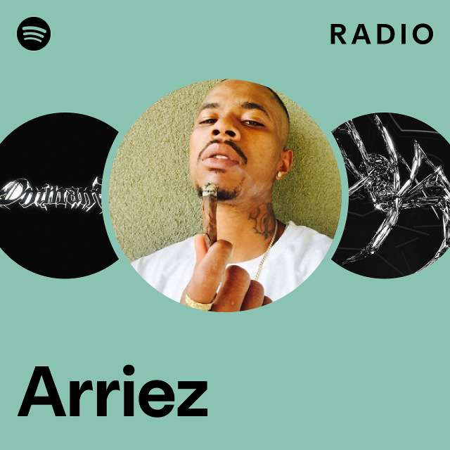 Arriez Radio - playlist by Spotify | Spotify