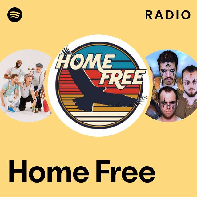 Home Free Radio - playlist by Spotify | Spotify