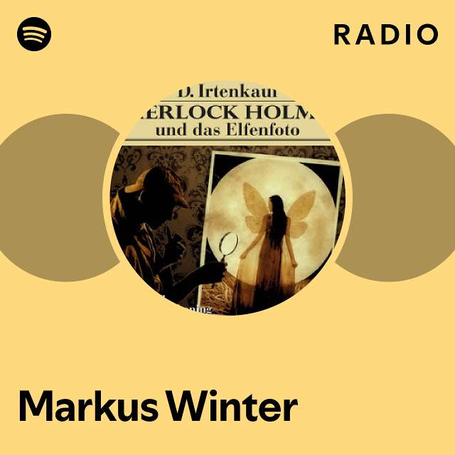 Markus Winter Radio - playlist by Spotify | Spotify