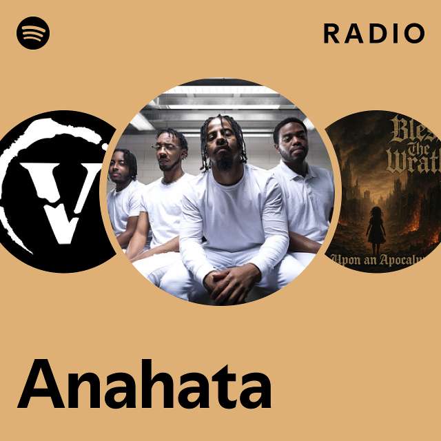 Anahata Radio Playlist By Spotify Spotify