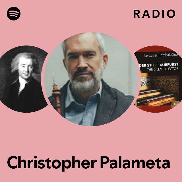 Christopher Palameta Radio - playlist by Spotify | Spotify