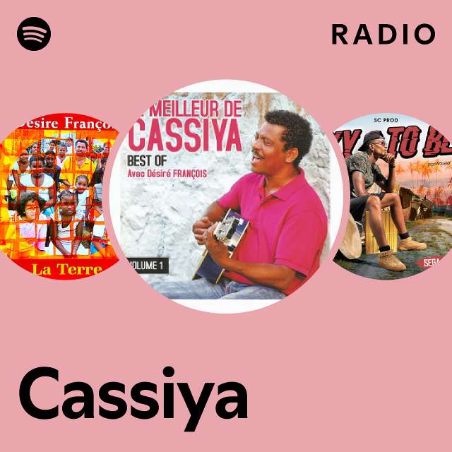 Cassiya Radio - playlist by Spotify | Spotify