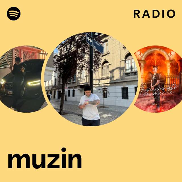 muzin Radio - playlist by Spotify | Spotify