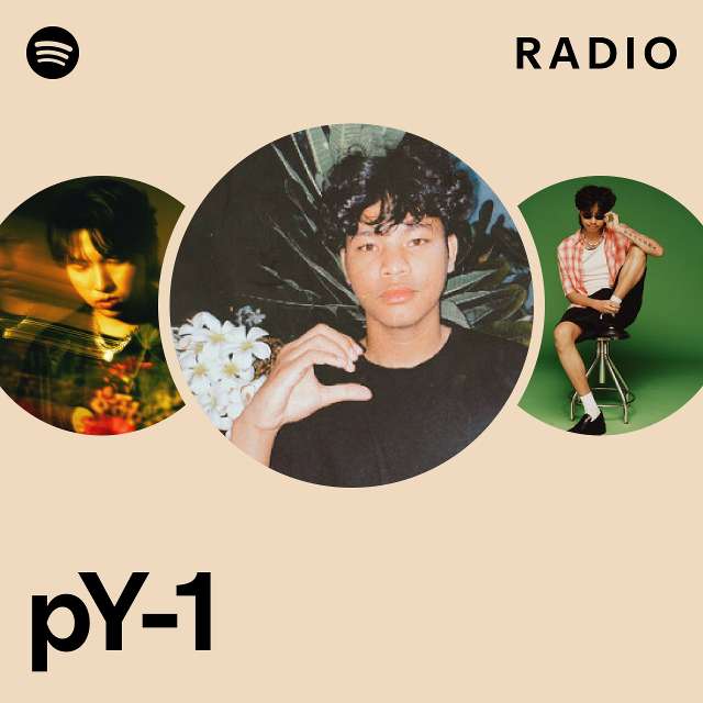 pY-1 Radio - playlist by Spotify | Spotify