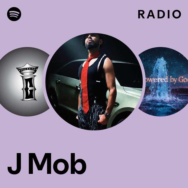 J Mob Radio - playlist by Spotify | Spotify