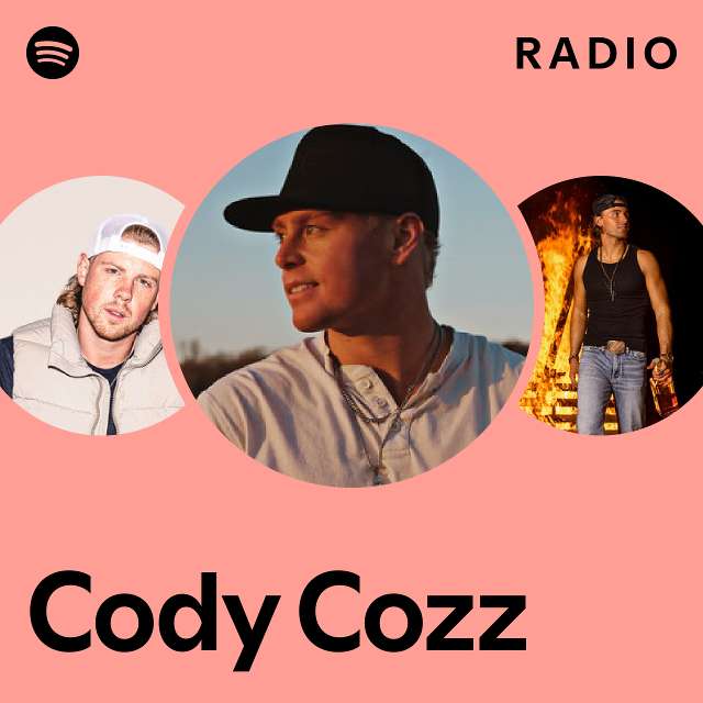 Cody Cozz Radio - playlist by Spotify | Spotify