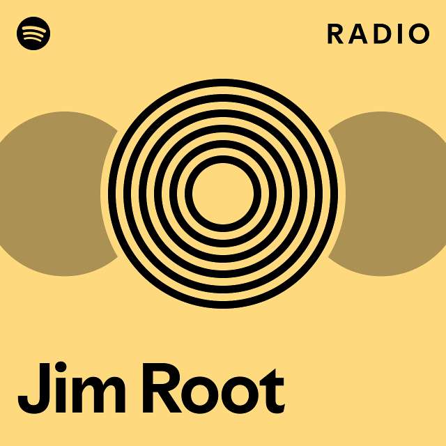 Jim Root Radio - playlist by Spotify | Spotify