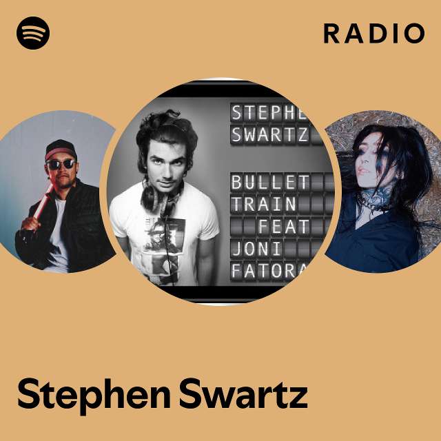 Stephen Swartz Radio - playlist by Spotify | Spotify