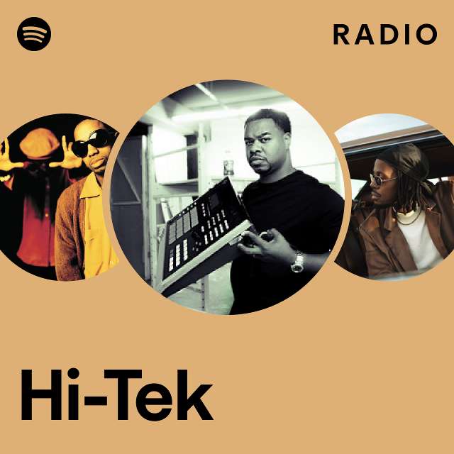 Hi-Tek Radio - playlist by Spotify | Spotify