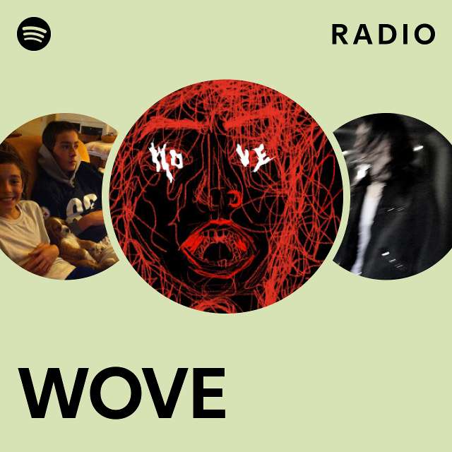 WOVE Radio - playlist by Spotify | Spotify