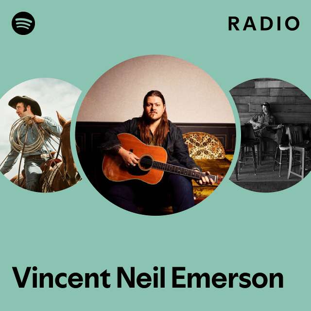 Vincent Neil Emerson Radio - playlist by Spotify | Spotify