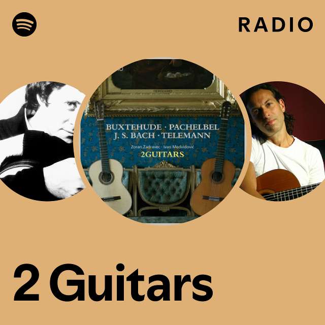 2 Guitars Radio - playlist by Spotify | Spotify