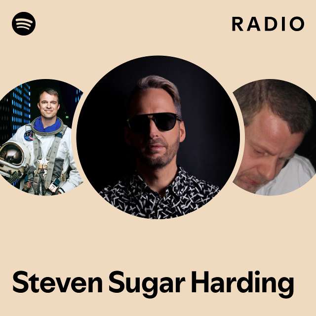 Steven Sugar Harding Radio - playlist by Spotify | Spotify
