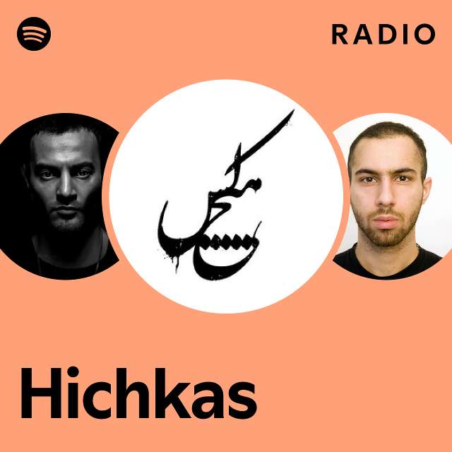 Hichkas Radio - playlist by Spotify | Spotify