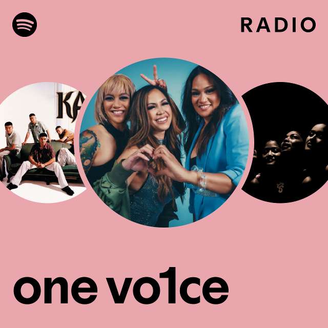 one vo1ce Radio - playlist by Spotify | Spotify