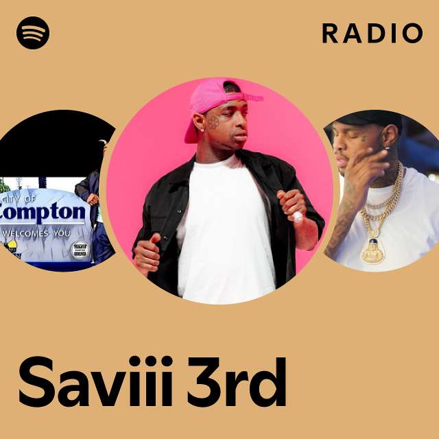 Saviii 3rd Radio - playlist by Spotify | Spotify