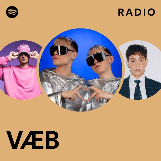 VÆB Radio - playlist by Spotify | Spotify