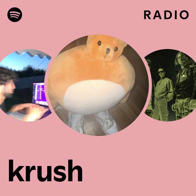 krush Radio - playlist by Spotify | Spotify