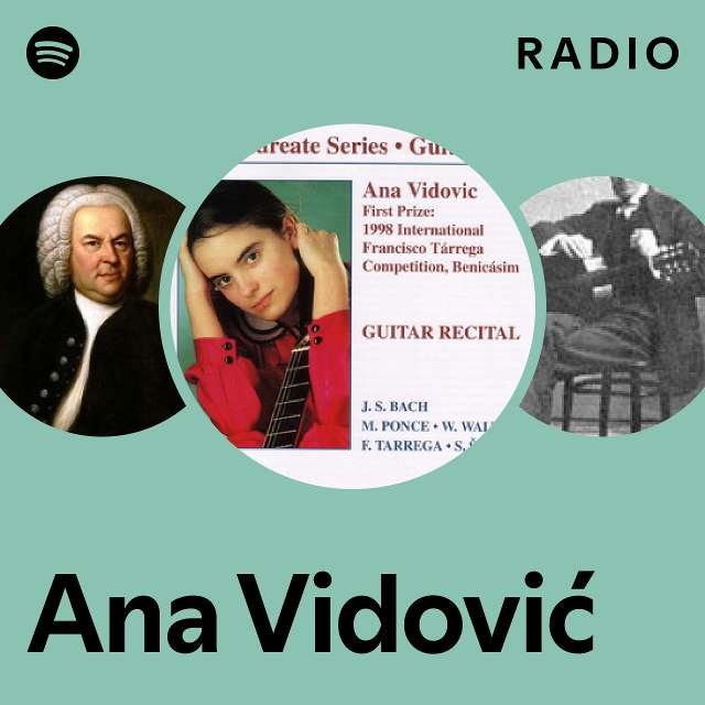 Ana Vidovic Radio - playlist by Spotify | Spotify
