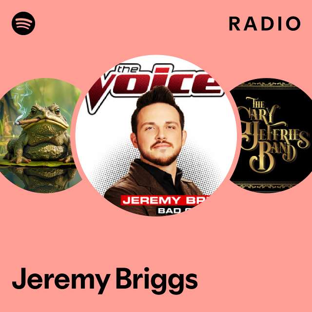 Jeremy Briggs Radio - playlist by Spotify | Spotify